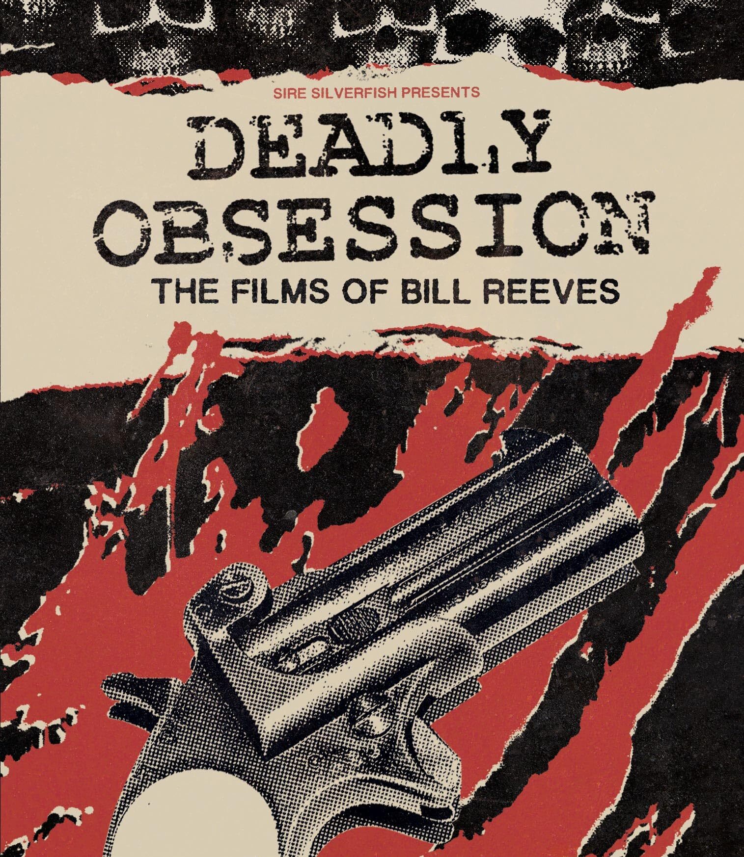Deadly Obsession: The Films of Bill Reeves Blu-ray - [Blu-ray]